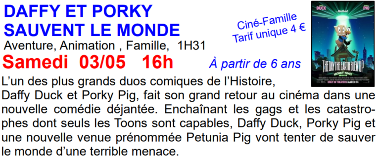 Film d’animation « Daffy et Porky sauvent le monde » au Ciné Rex de ...